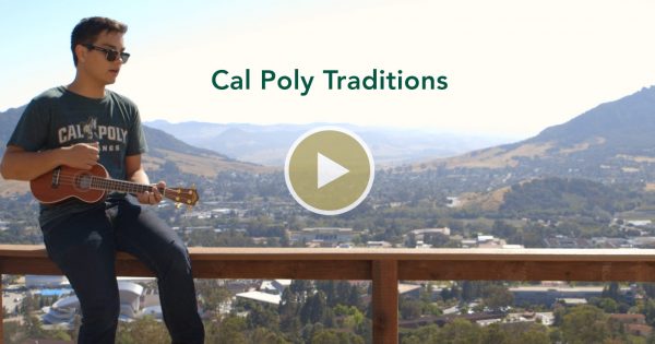 Cal Poly Traditions - Cal Poly Magazine